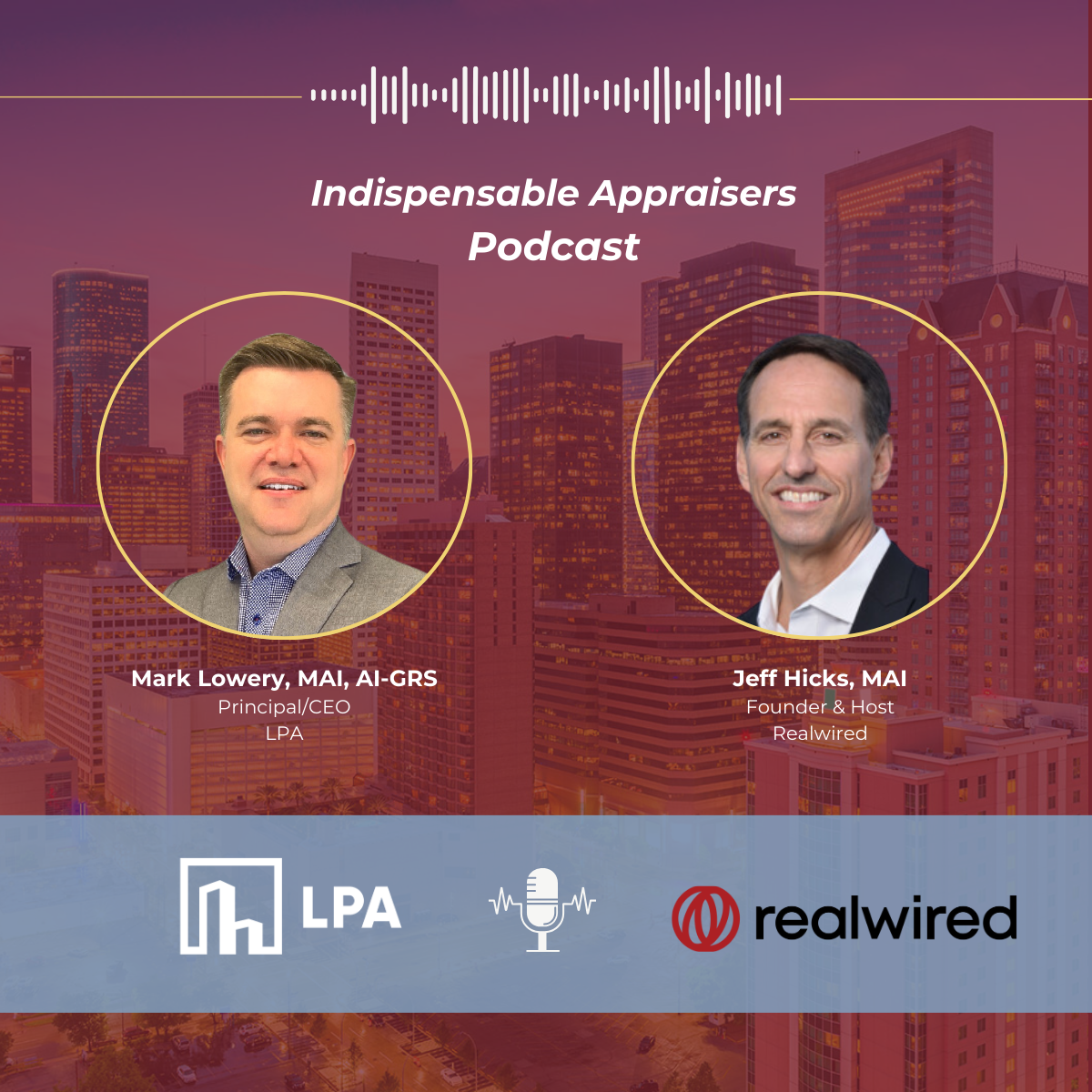 Mark Lowery featured on 'Indispensable Appraisers' podcast | Lowery Property Advisors