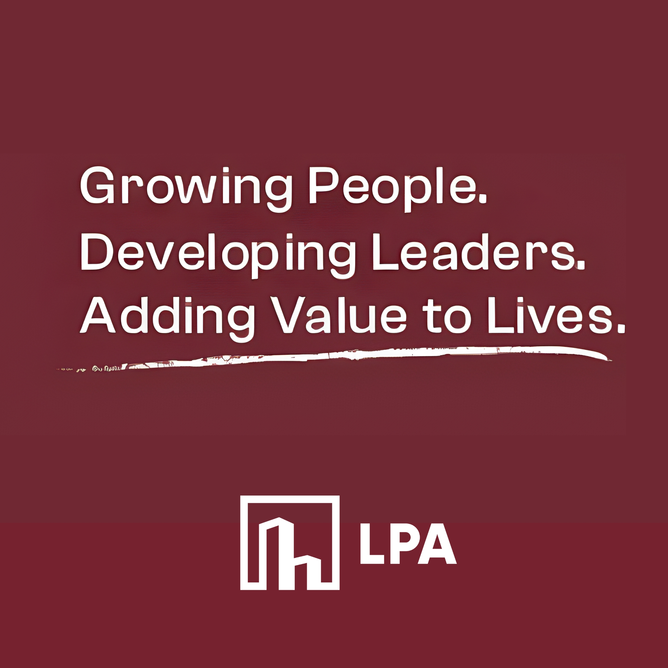 How LPA’s Core Focus Powers Our Culture, Our Clients, and Our National ...